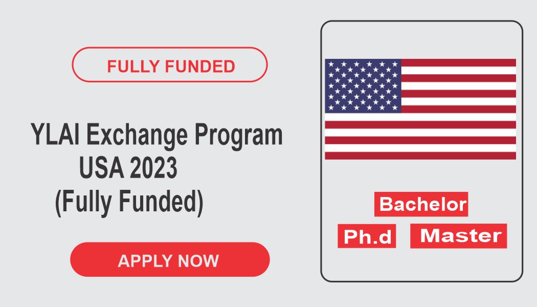 YLAI Fully Funded USA Exchange Program 2023-2024 - Globel Scholarships