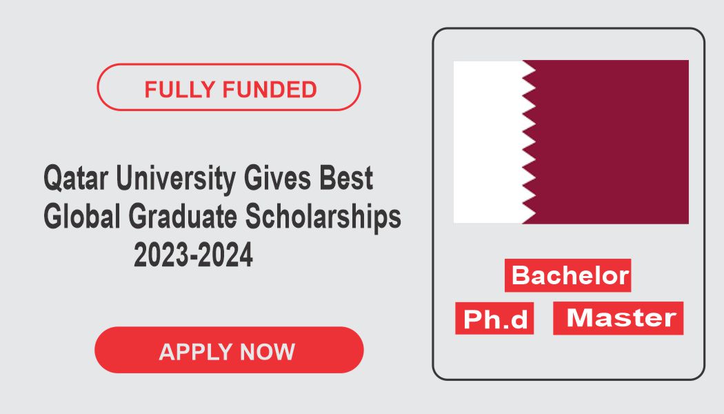 Qatar University Gives Best Global Graduate Scholarships In 2023-2024 | Fully Financed - Globel ...