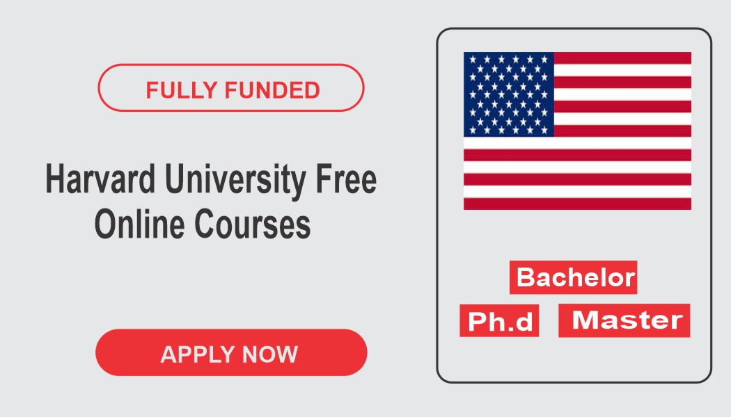 Harvard University Free Online Courses | Apply Now - Globel Scholarships