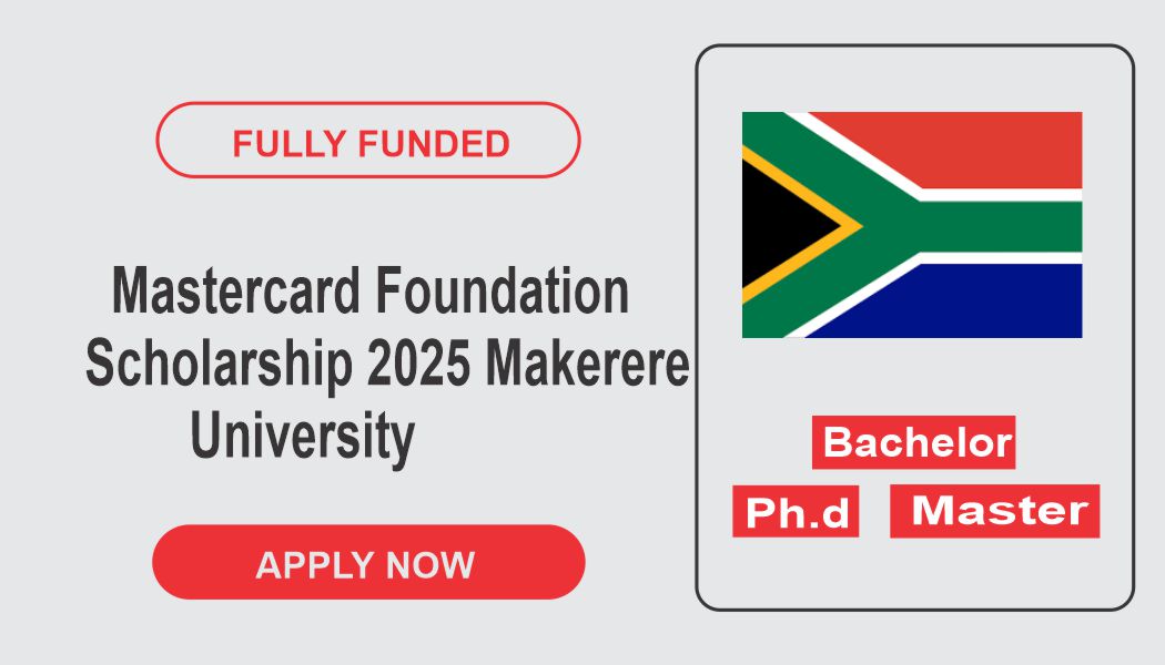 Mastercard Foundation Scholarship 2025 at Makerere University - Globel Scholarships